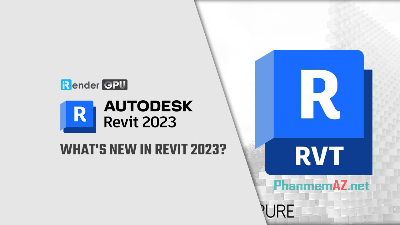 Tải phần mềm Autodesk Revit 2023 full + X-force activate